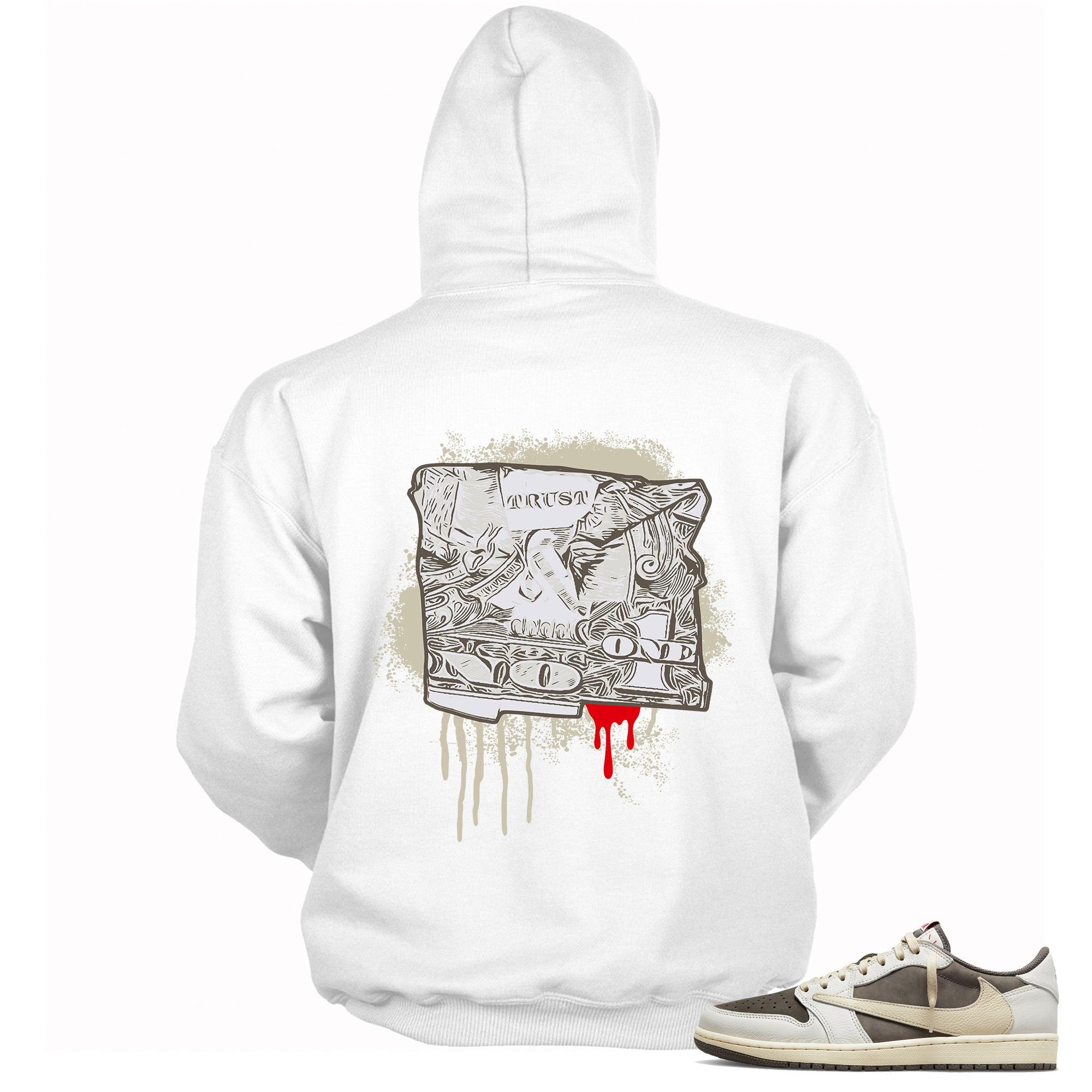 1s Travis Scott Low Reverse Mocha Hoodie Trust No One Dollar